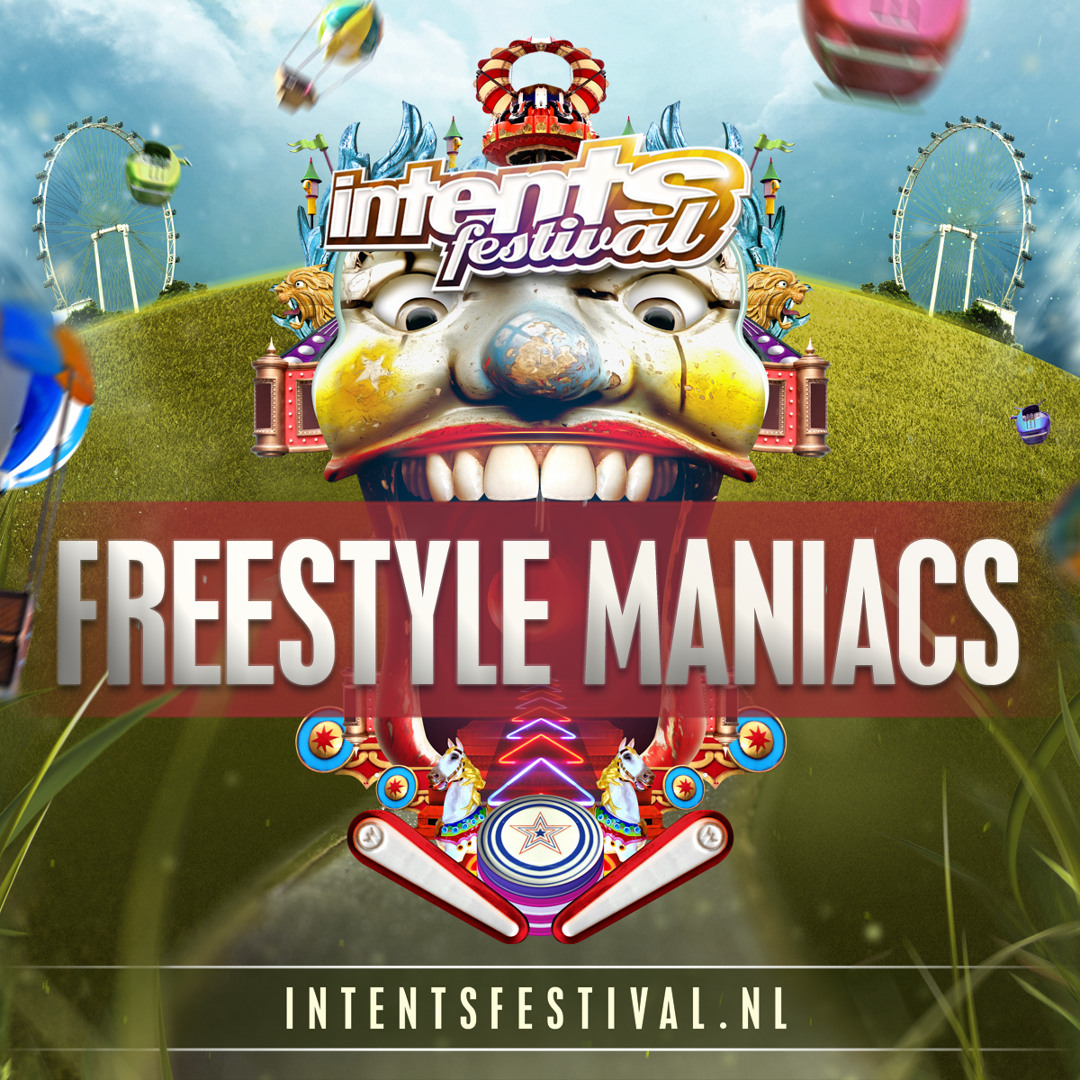 Stream Intents Festival 2015 - Liveset Freestyle Maniacs (Outrageous ...