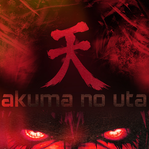 Stream akuma no uta by Kensurs | Listen online for free on SoundCloud