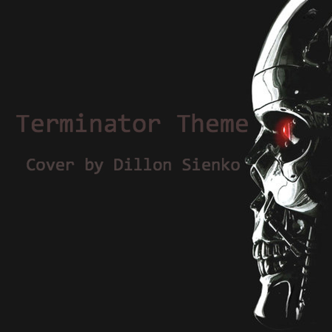 Stream "Terminator" Theme - The Terminator OST [Metal Cover] by Dillon ...