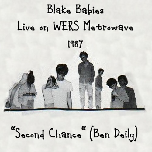 Stream Blake Babies - Live On WERS Metrowave - 1987 - Second Chance ...