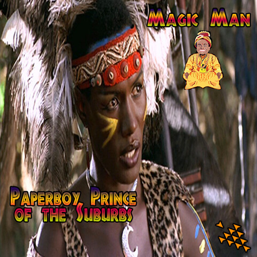 Stream Magic Man - Paperboy Prince of the Suburbs (Classic Man ...