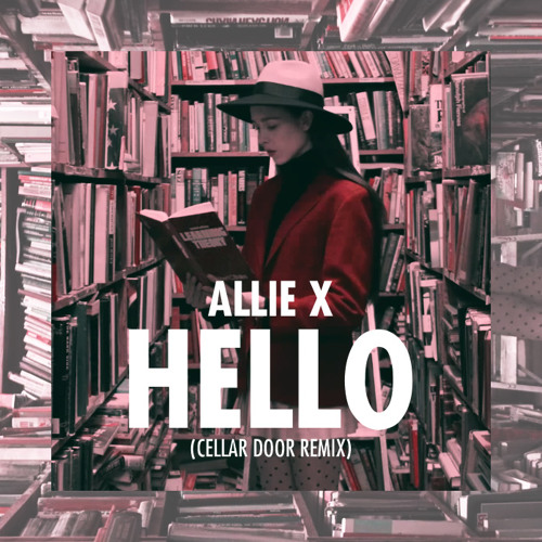 Stream Allie X - Hello (Cellar Door Remix) by douke | Listen online for ...