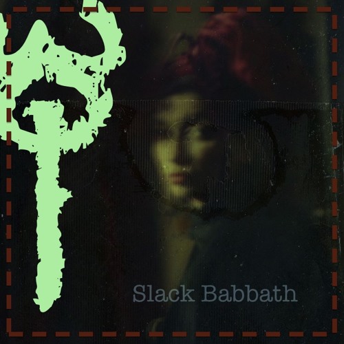 Stream Slack Babbath by wake palace | Listen online for free on SoundCloud