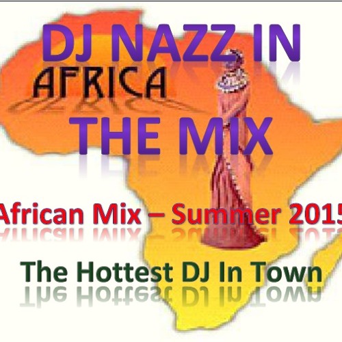 Stream In The Mix With Dj Nazz by Dj Nazz | Listen online for free on ...