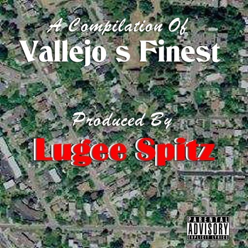 Stream BayArea Compass | Listen to Lugee Spitz Presents Vallejo's ...