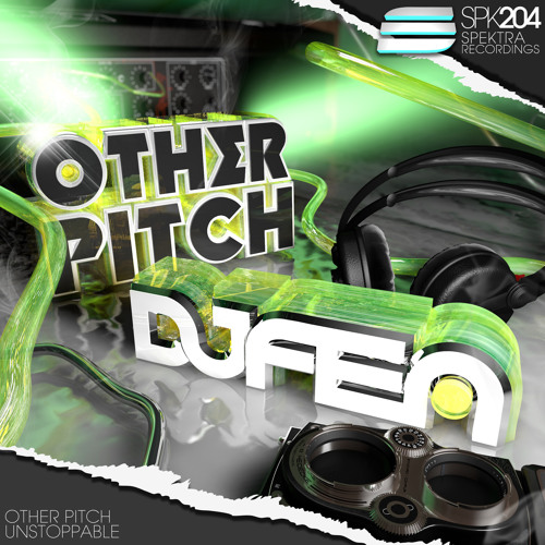 Stream DJ Fen - Unstoppable * 20.July on Beatport by spektramusic ...