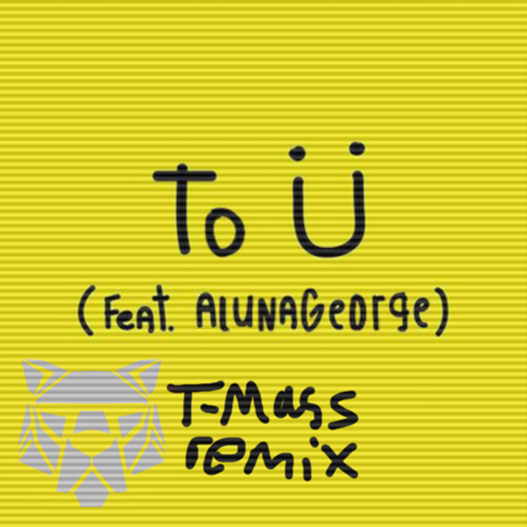 Stream Skrillex And Diplo - To Ü Ft. AlunaGeorge (T-Mass Remix) by T ...