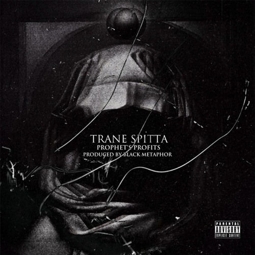 Stream Prophet's Profits by T.R.A.N.E. Spitta | Listen online for free ...