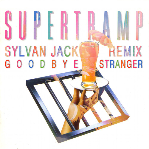 Stream Goodbye Stranger - Supertramp (SLVN Remix) by SLVN | Listen ...