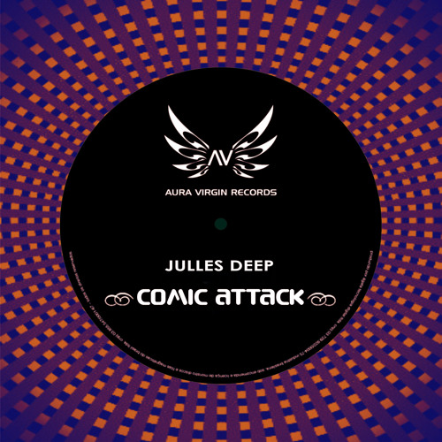 Stream Julles Deep - Comic Attack by Aura Virgin Records | Listen ...