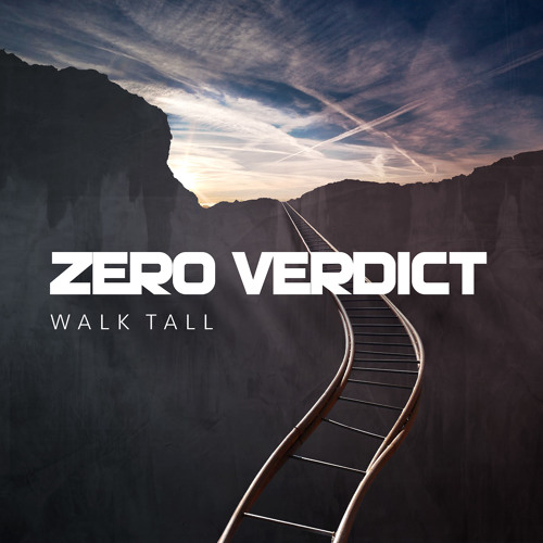 Stream Zero Verdict | Listen to Walk Tall playlist online for free on ...