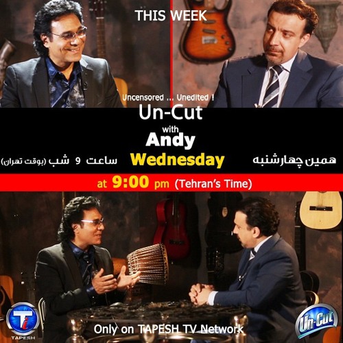 Stream Andy's interview in Uncut TiTV-Tapesh-Part2-Alireza Amrghassemi ...