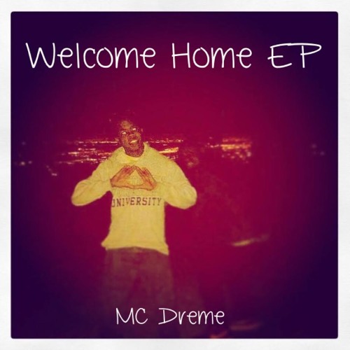 Stream Welcome Home Intro by Dreme | Listen online for free on SoundCloud