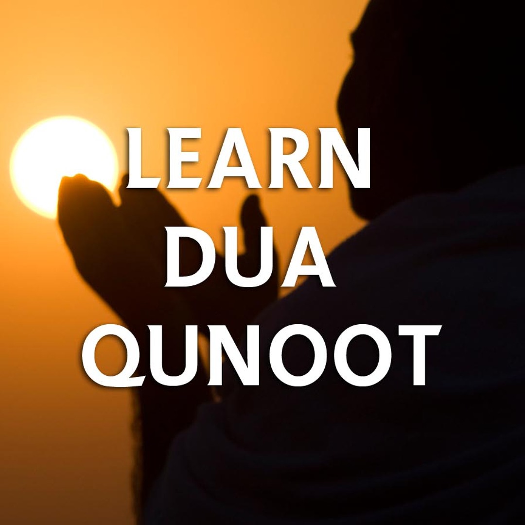 Stream DUA QUNOOT - Dua e Qunoot - Witr - القنوت - "Qunut" Perform ...