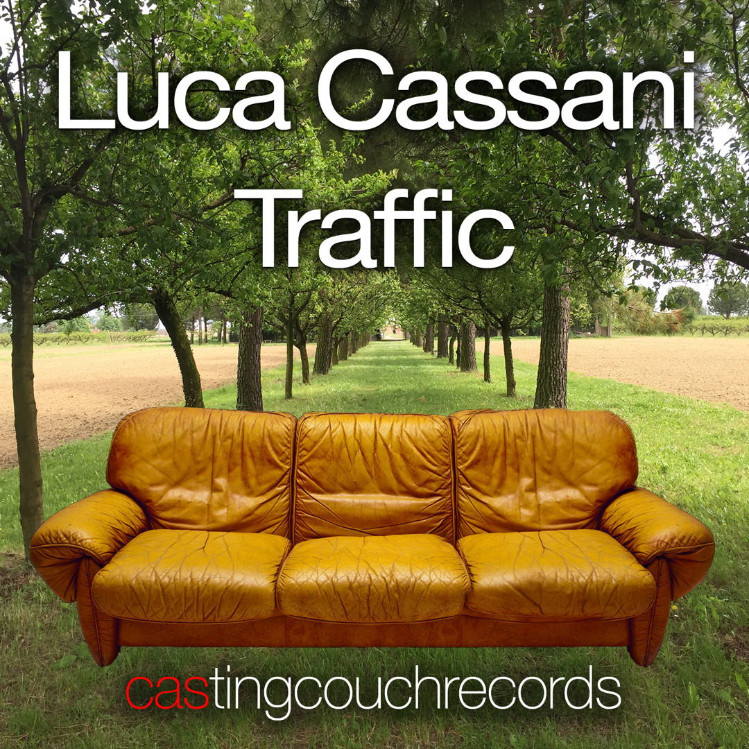 Stream Luca Cassani - Traffic (Preview) Out on June 23 by Luca Cassani ...