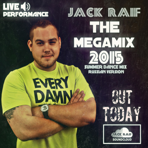 Stream *The Megamix* (out now){russian version} Jack Raif by JACK RAIF ...