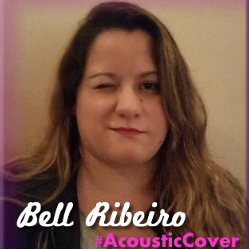 Stream Bell Ribeiro - Love Me Like You Do (Ellie Goulding Acoustic ...