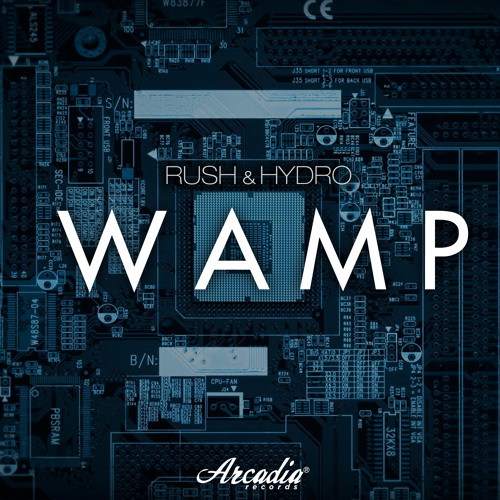 Stream Wamp (Original Mix) [Arcadia Records] by Rush & Hydro | Listen ...