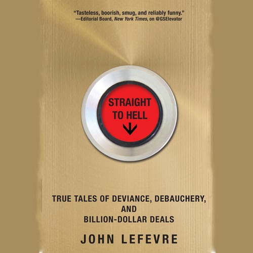 Stream Straight To Hell by John LeFevre, Narrated by Scott Aiello from ...