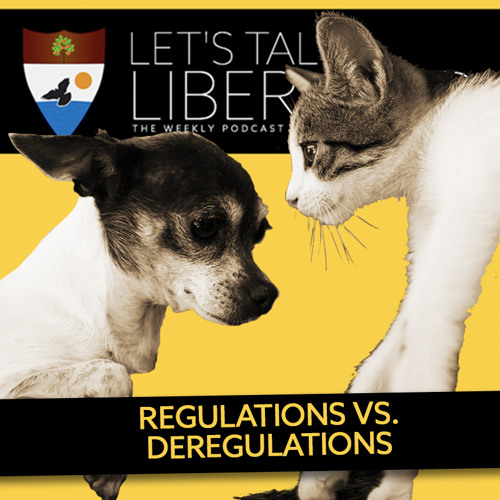 Stream 005 LTLL Podcast Regulation vs Deregulation by Let's Talk ...
