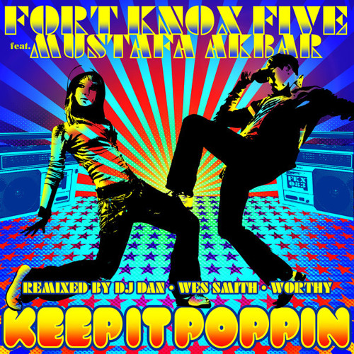 Stream Keep It Poppin Feat. Mustafa Akbar (Wes Smith Remix) by Fort ...