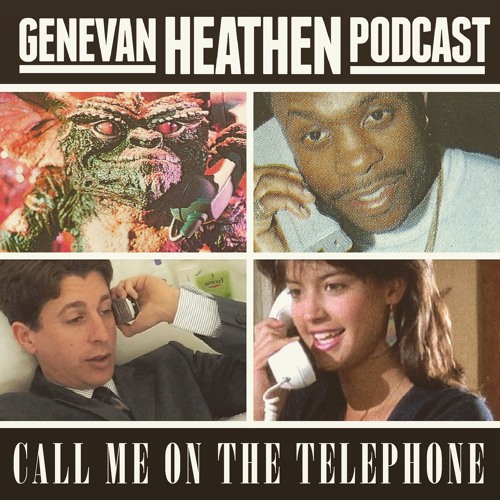 Stream The Genevan Heathen Podcast Vol.V: Call Me On The Telephone by ...