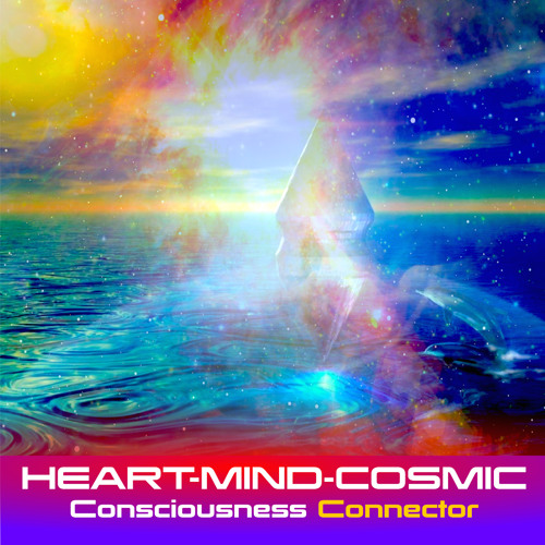 Stream Heart - Mind - Cosmic Cosmic Connector by Johann Kotze Music ...