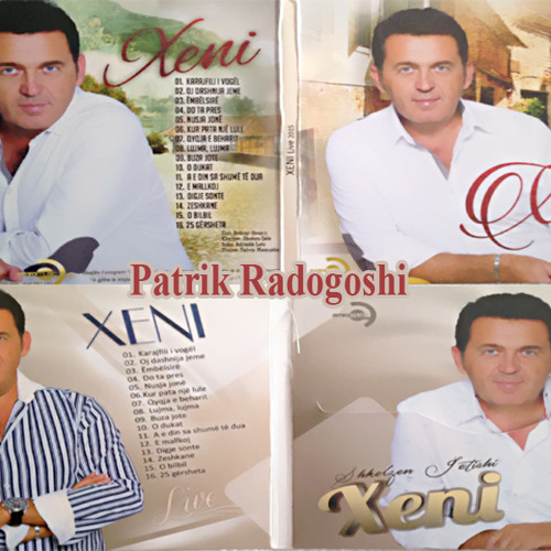 Stream PatrikRadogoshi | Listen to Shkelzen Jetishi -XENI - Albumi i Ri ...