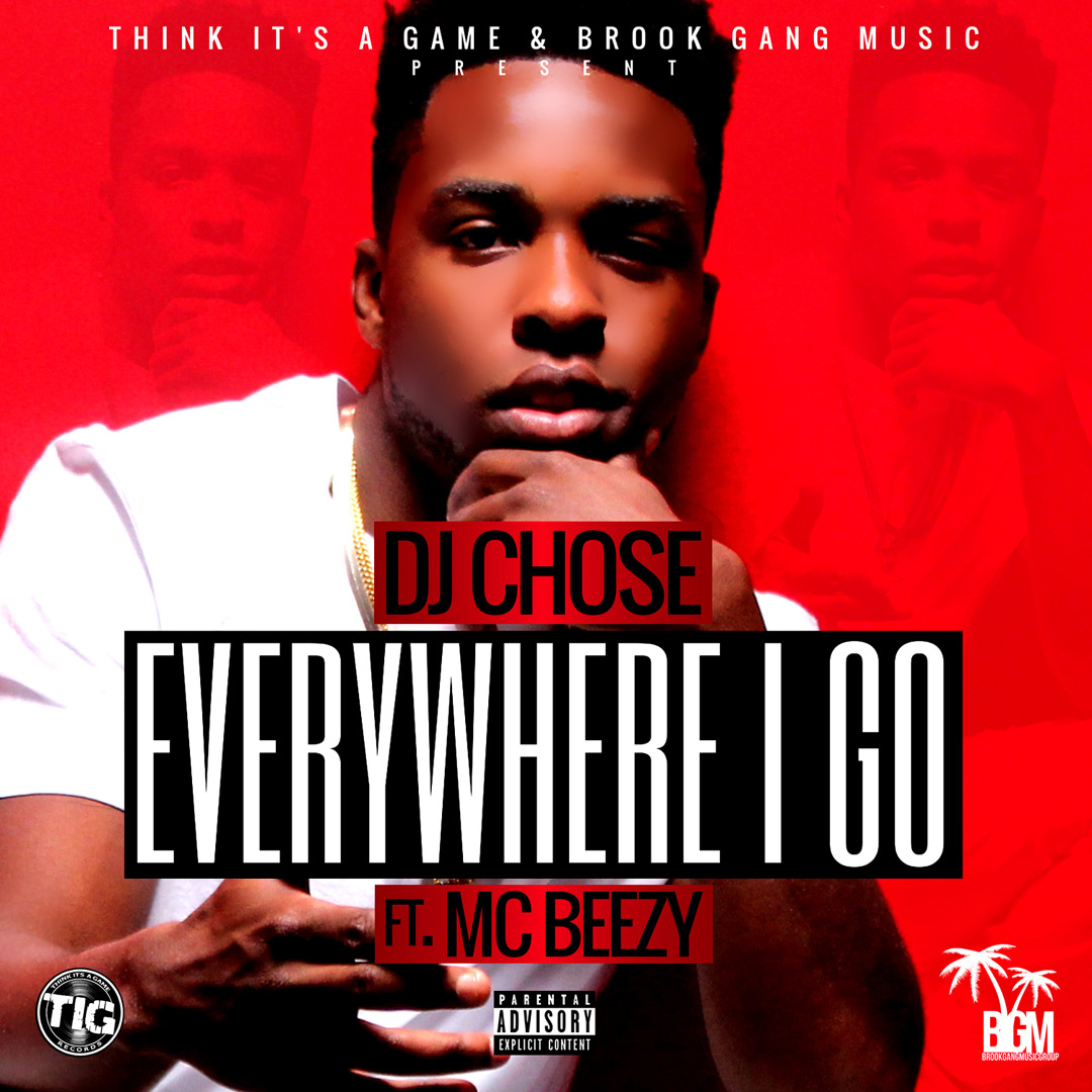 Stream Everywhere I Go - DJ Chose Ft. MC Beezy (Explicit) by dj chose | Listen online for free ...
