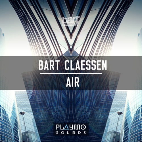 Stream Bart Claessen - AIR (OUT NOW) by Bart Claessen | Listen online ...
