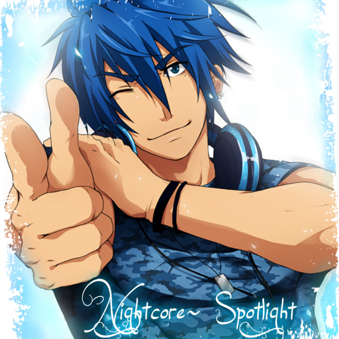 Stream Nightcore~ Spotlight "Male Version" by | Listen online for free ...