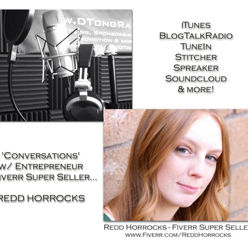 Stream 'Conversations' w/ Fiverr Super Seller REDD HORROCKS by ...