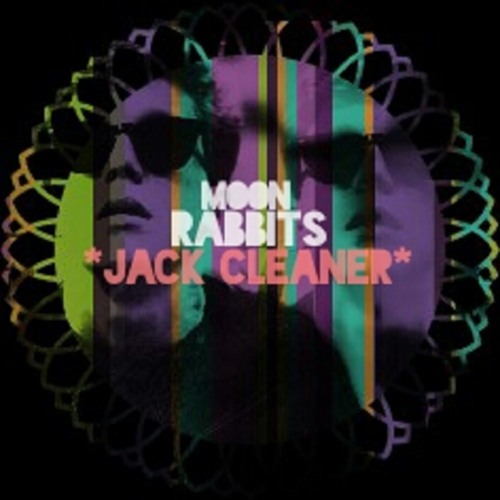 Stream Jack Cleaner by Moon Rabbits | Listen online for free on SoundCloud
