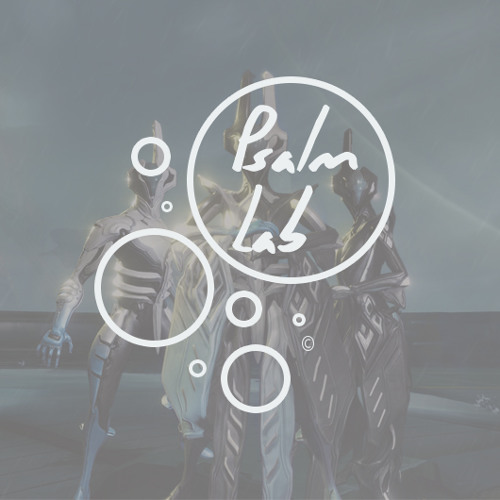 Stream Psalm Lab | Black & White Warframe by Psalm Lab | Listen online for free on SoundCloud