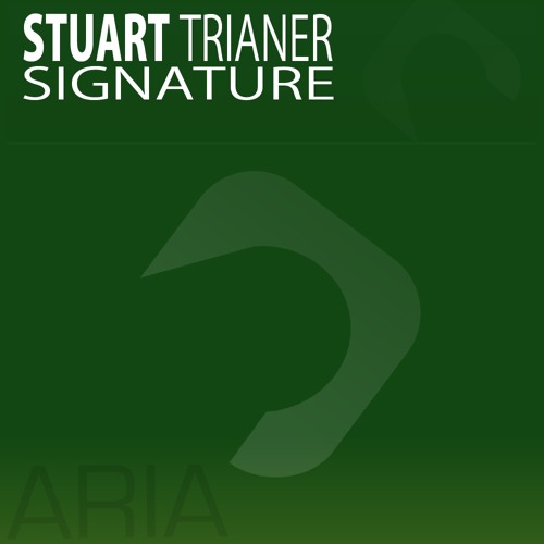 Stream aria008 : Stuart Trainer - Signature (Melody Mix) by David ...
