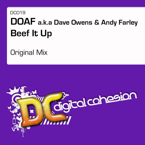 Stream DOAF a.k.a Dave Owens & Andy Farley - Beef It Up (Original Mix ...