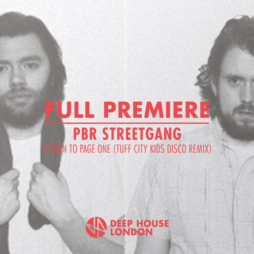 Stream Full Premiere: PBR Streetgang - Return To Page One (Tuff City ...