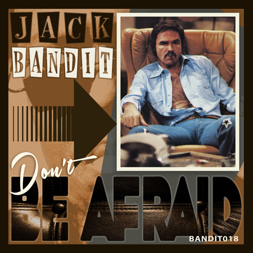 Stream Jack Bandit - Don't Be Afraid [FREE DOWNLOAD] by 4Peace Music ...