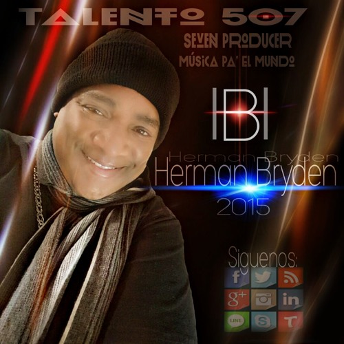 Stream 06 ASI ES MI GENTE-- HERMAN BRYDEN FT DON GIO --- by 7ven the ...
