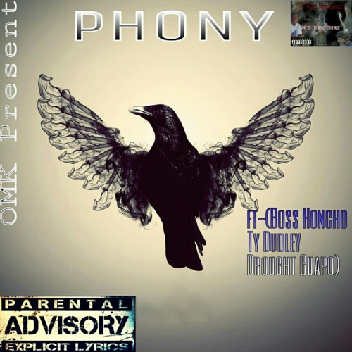 Stream Phony -(Boss Honcho-Ty dudley - Drought Guapo) by Mike_Recklezz ...