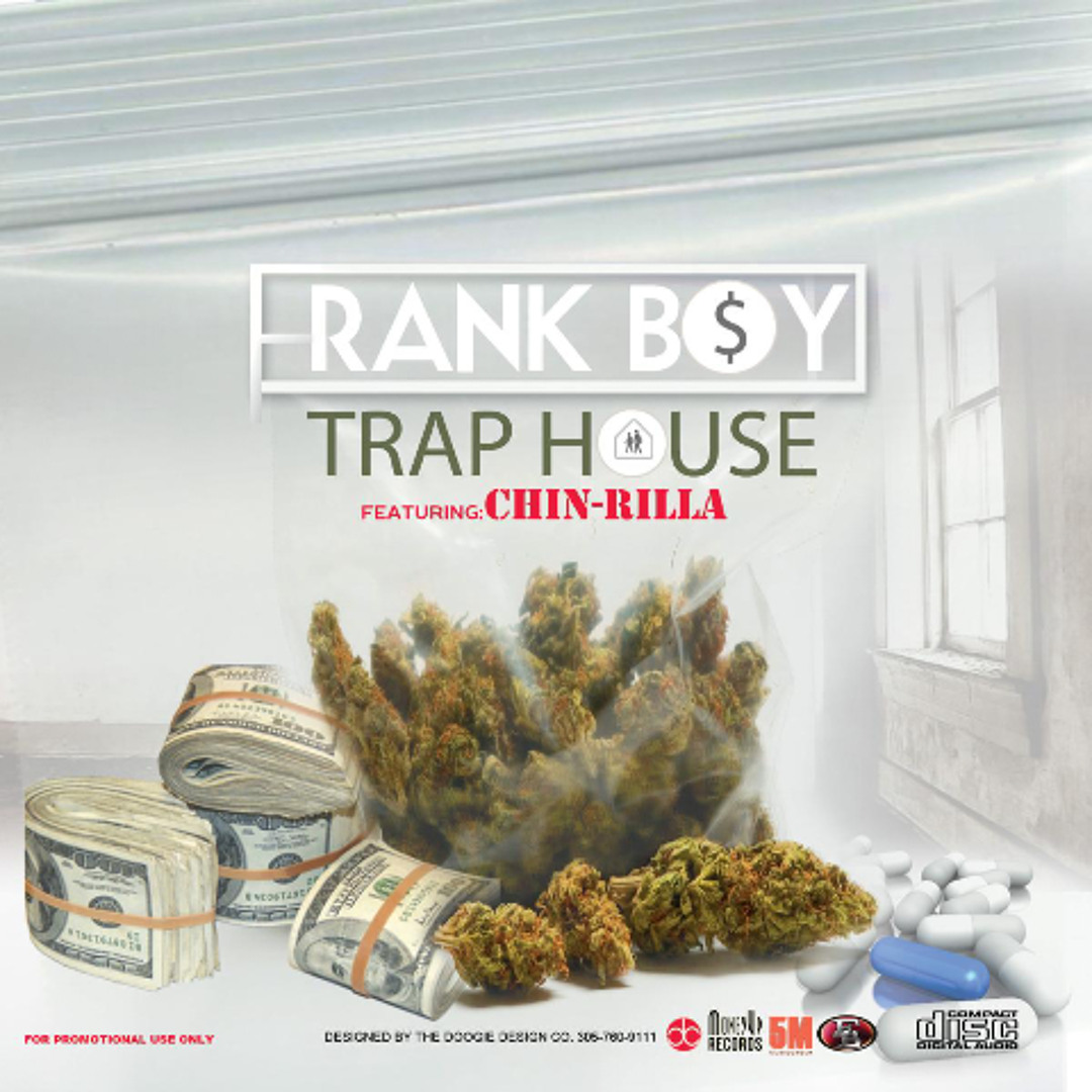 Stream Trap House Ft. Chin-Rilla by Frank Boy | Listen online for free ...