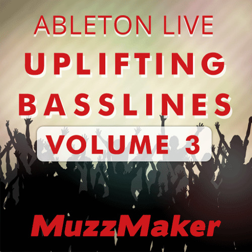 Stream Uplifting Trance Basslines Ableton Template Vol. 3 by muzzmaker ...