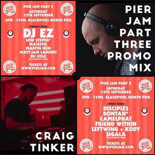 Stream Pier Jam Part - 3 Promo by DJ Craig Tinker | Listen online for ...