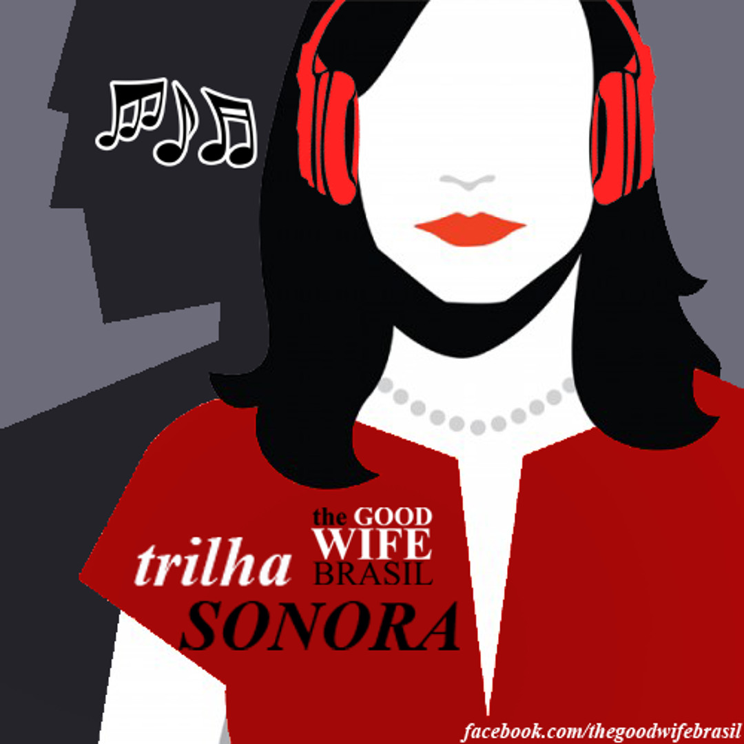 Stream The Good Wife - Thicky Trick by TheGoodWifeBrasil | Listen ...