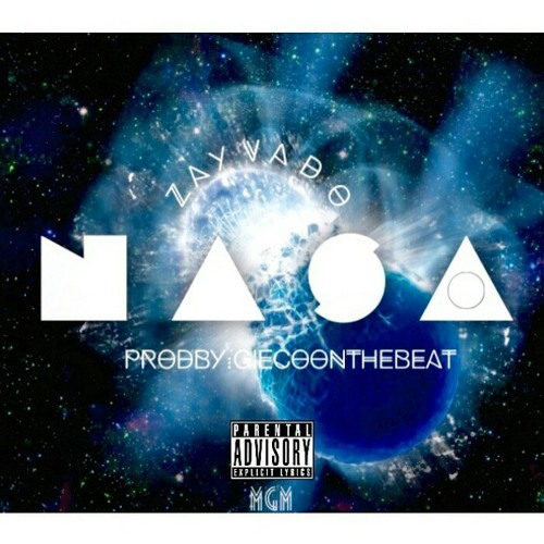 Stream "NASA" (ProducedBY GIECOONTHEBEAT) by ZayVado | Listen online ...