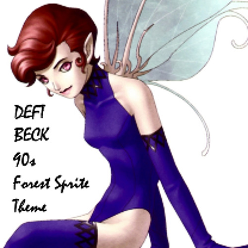 Stream 90s Forest Sprite Theme by Deft Beck | Listen online for free on SoundCloud