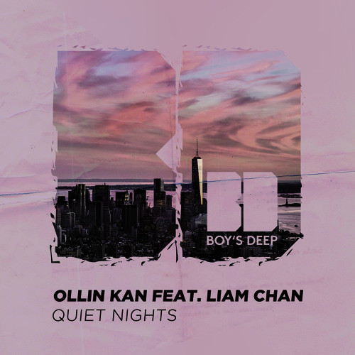Stream Ollin Kan - Quiet Nights (ft. Liam Chan) by MrRevillz | Listen ...