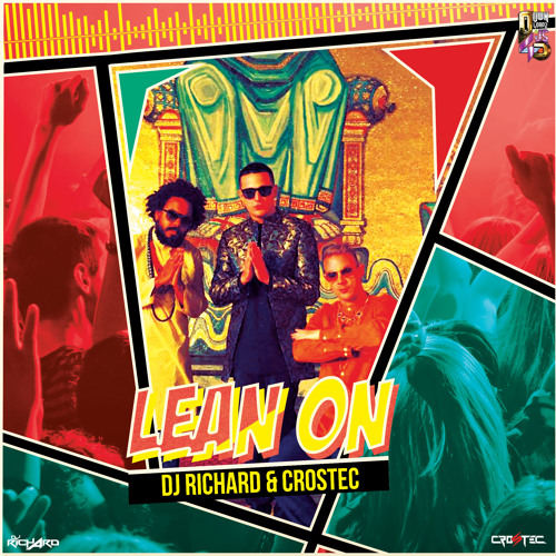 Stream Major Lazer & DJ Snake ft MO - Lean On (DJ Richard & Crostec ...