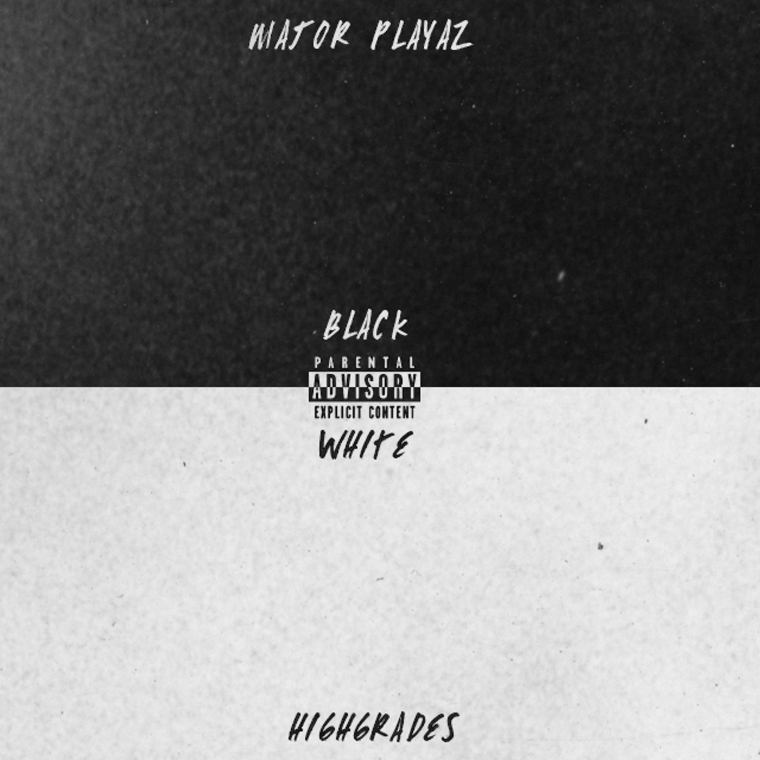 Stream B & W Feat. HighGrades by Major Playaz | Listen online for free ...