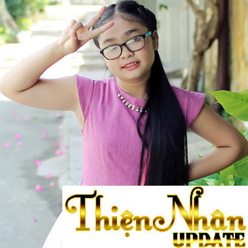 Stream Thiện Nhân Update Listen To Tuyen Tap Nhung Bai Hat Khong Chinh Thuc Playlist Online